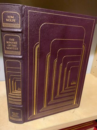 Bonfire Of The Vanities TOM WOLFE Signed FRANKLIN LIBRARY First Edition ...